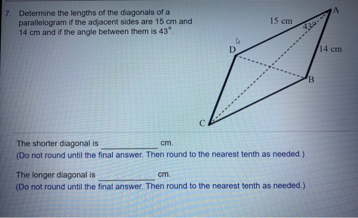 Solved А 7. Determine the lengths of the diagonals of a | Chegg.com