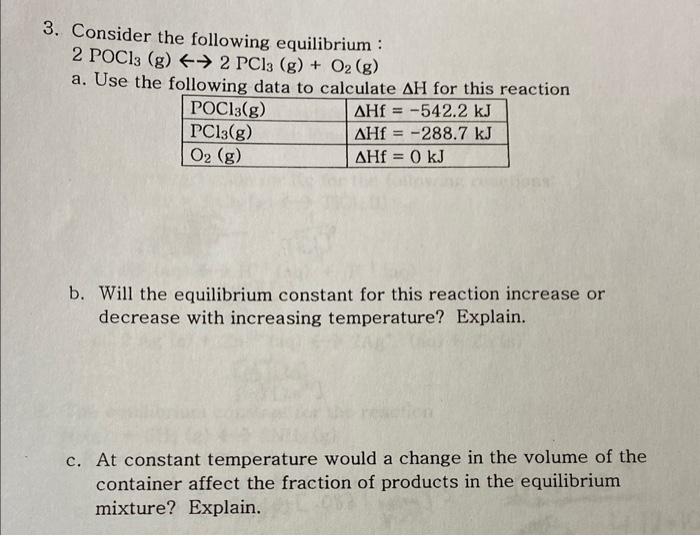 Solved Consider the following equilibrium : 2POCl3( | Chegg.com