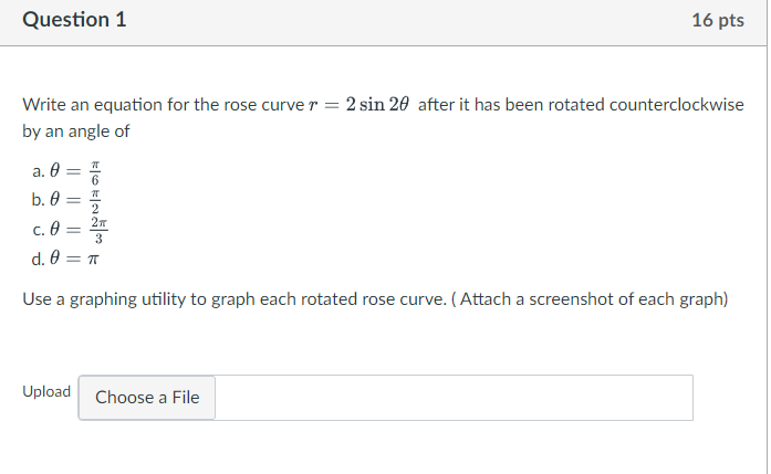 Solved Question 1Write an equation for the rose curve | Chegg.com