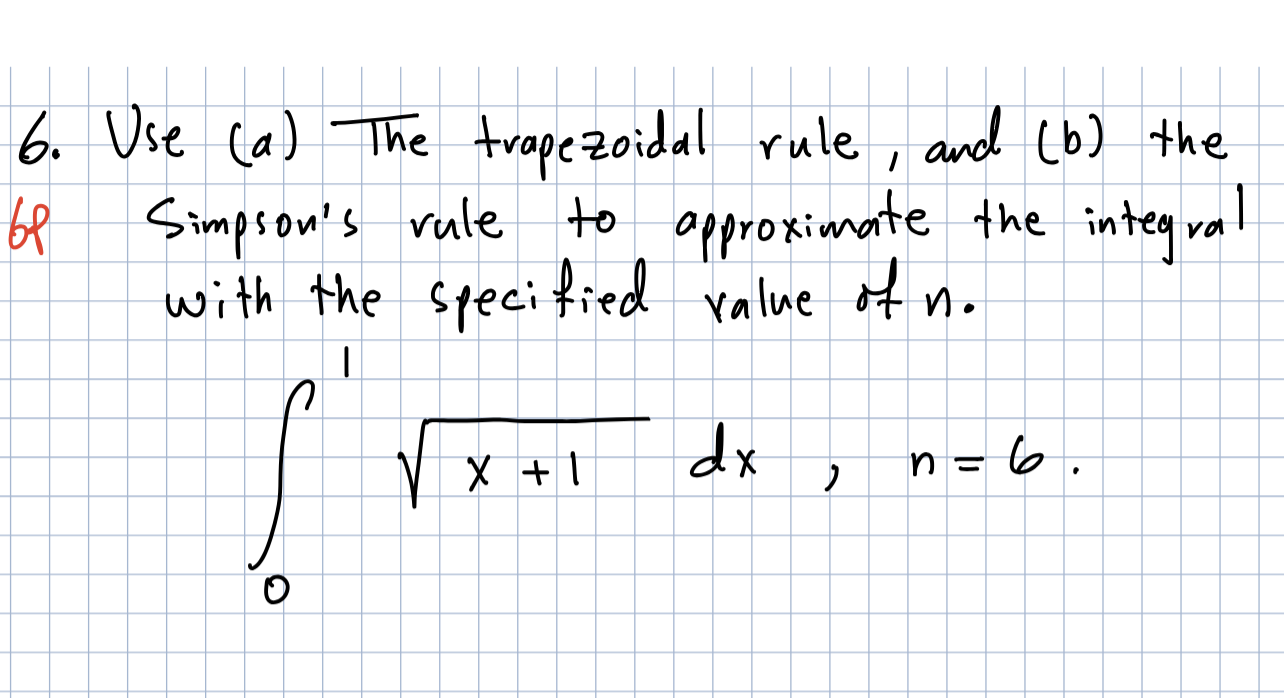 Solved Calc 2Use (a) ﻿The trapezoidal rule, and (b) | Chegg.com