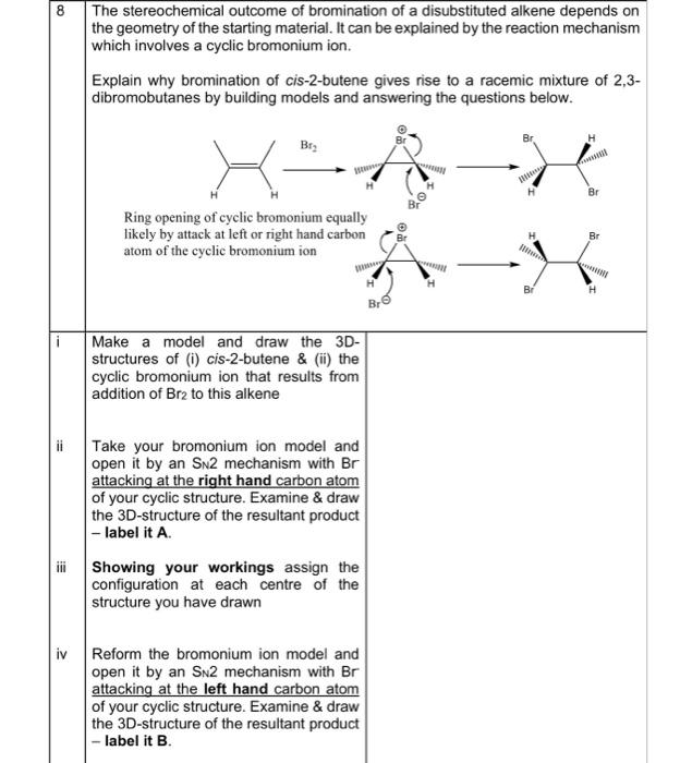 Solved The stereochemical outcome of bromination of a | Chegg.com