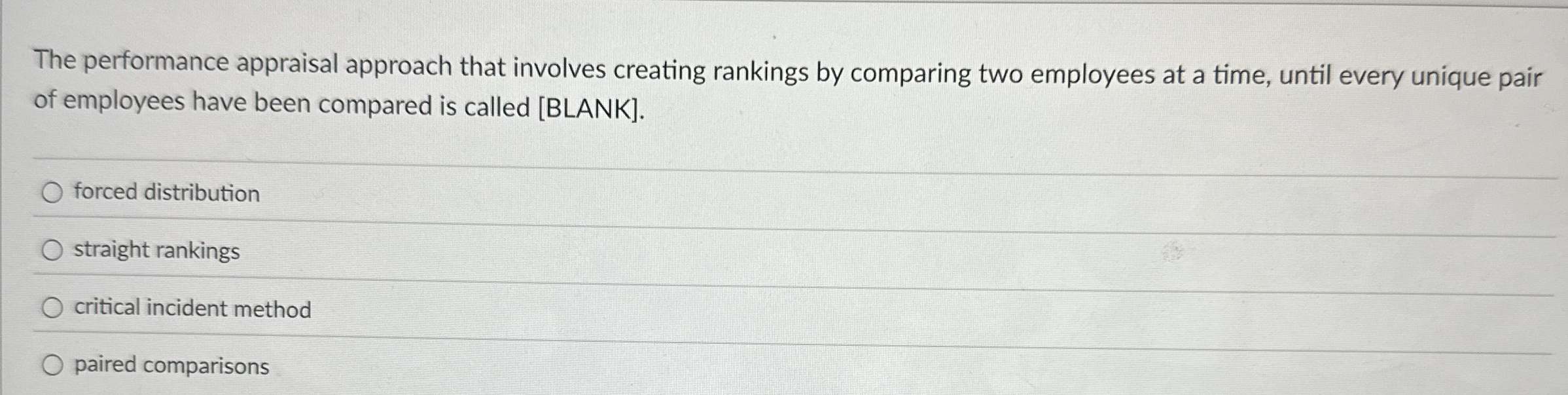 Solved The performance appraisal approach that involves | Chegg.com