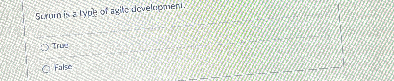Solved Scrum is a type of agile development.TrueFalse | Chegg.com
