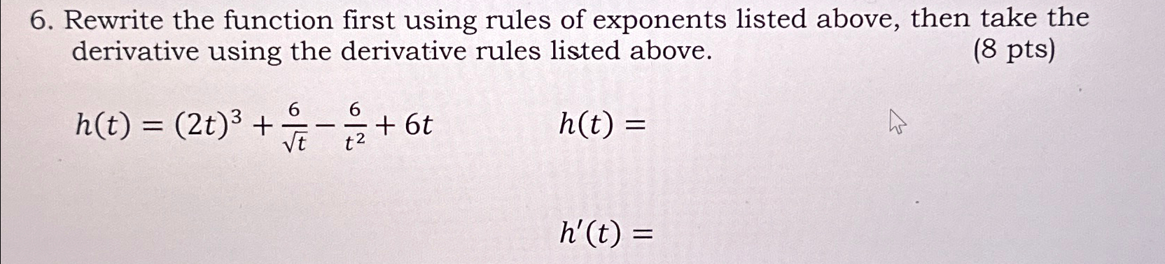 Solved Rewrite the function first using rules of exponents | Chegg.com