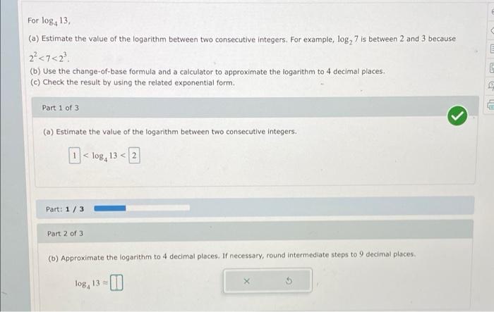 Solved For log, 13 (a) Estimate the value of the logarithm | Chegg.com