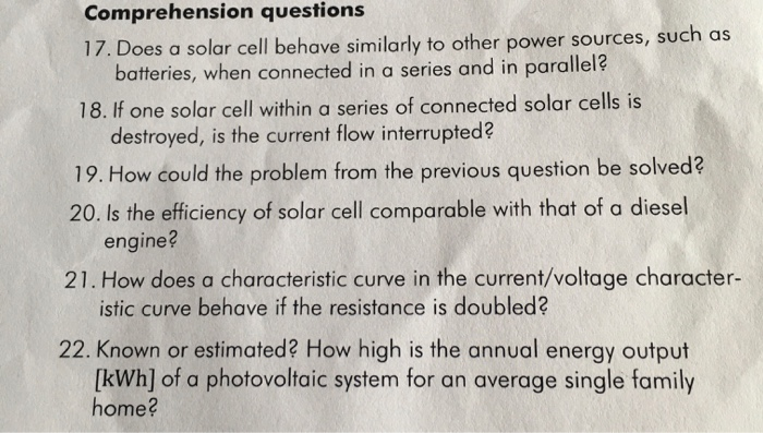 Solved Comprehension questions 17. Does a solar cell behave | Chegg.com