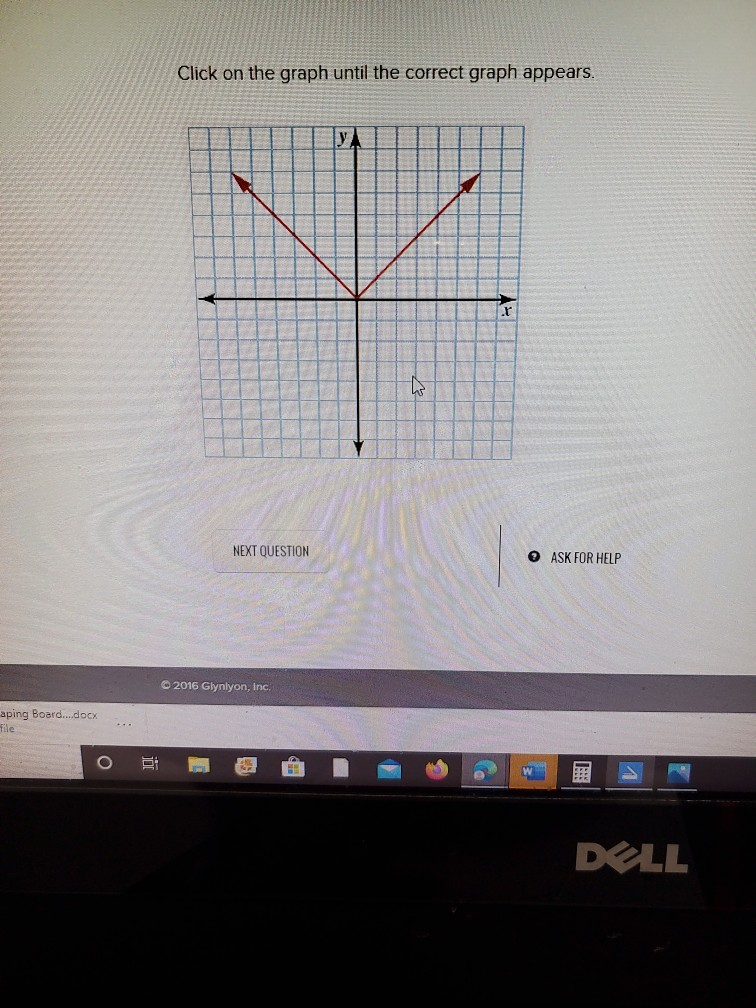 Solved Click On The Graph Until The Correct Graph Appears