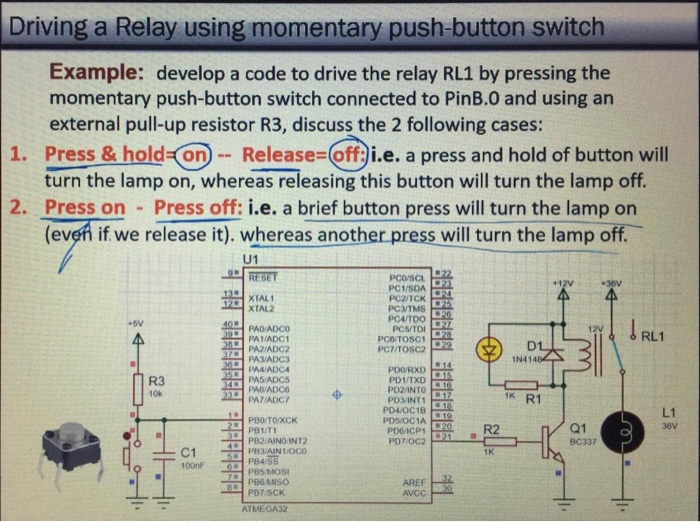 Solved Driving a Relay using momentary push-button switch | Chegg.com
