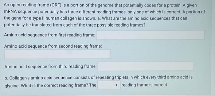 Solved An open reading frame (ORF) is a portion of the | Chegg.com