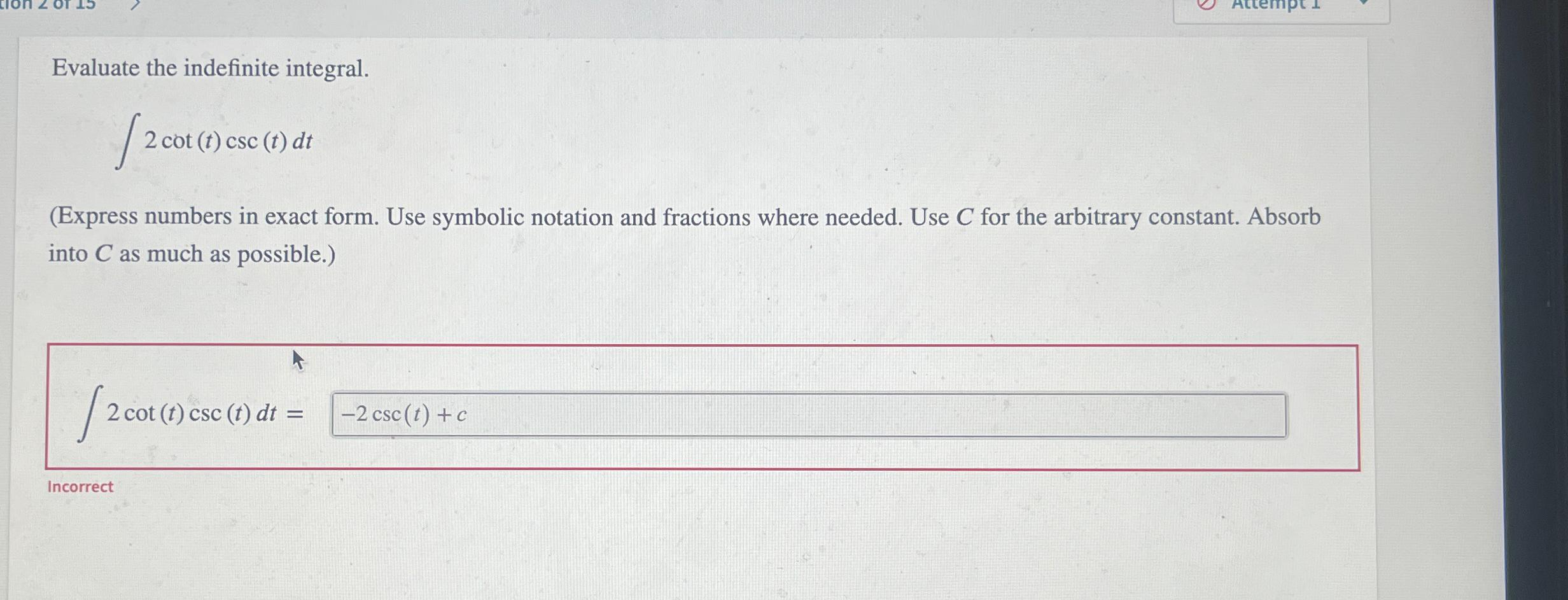 Solved Evaluate the indefinite | Chegg.com