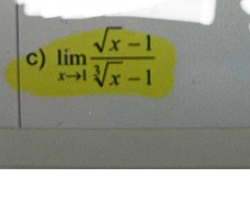 Solved c) limx→1x2-1x3-1 | Chegg.com