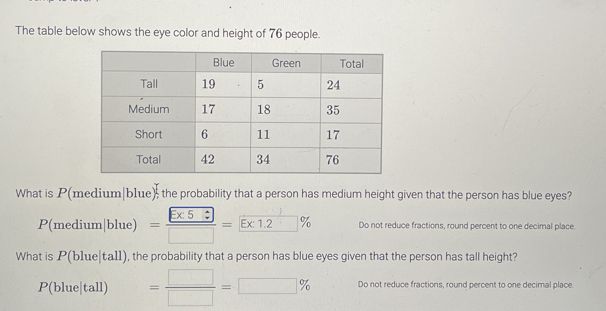 Solved The table below shows the eye color and height of 76 | Chegg.com