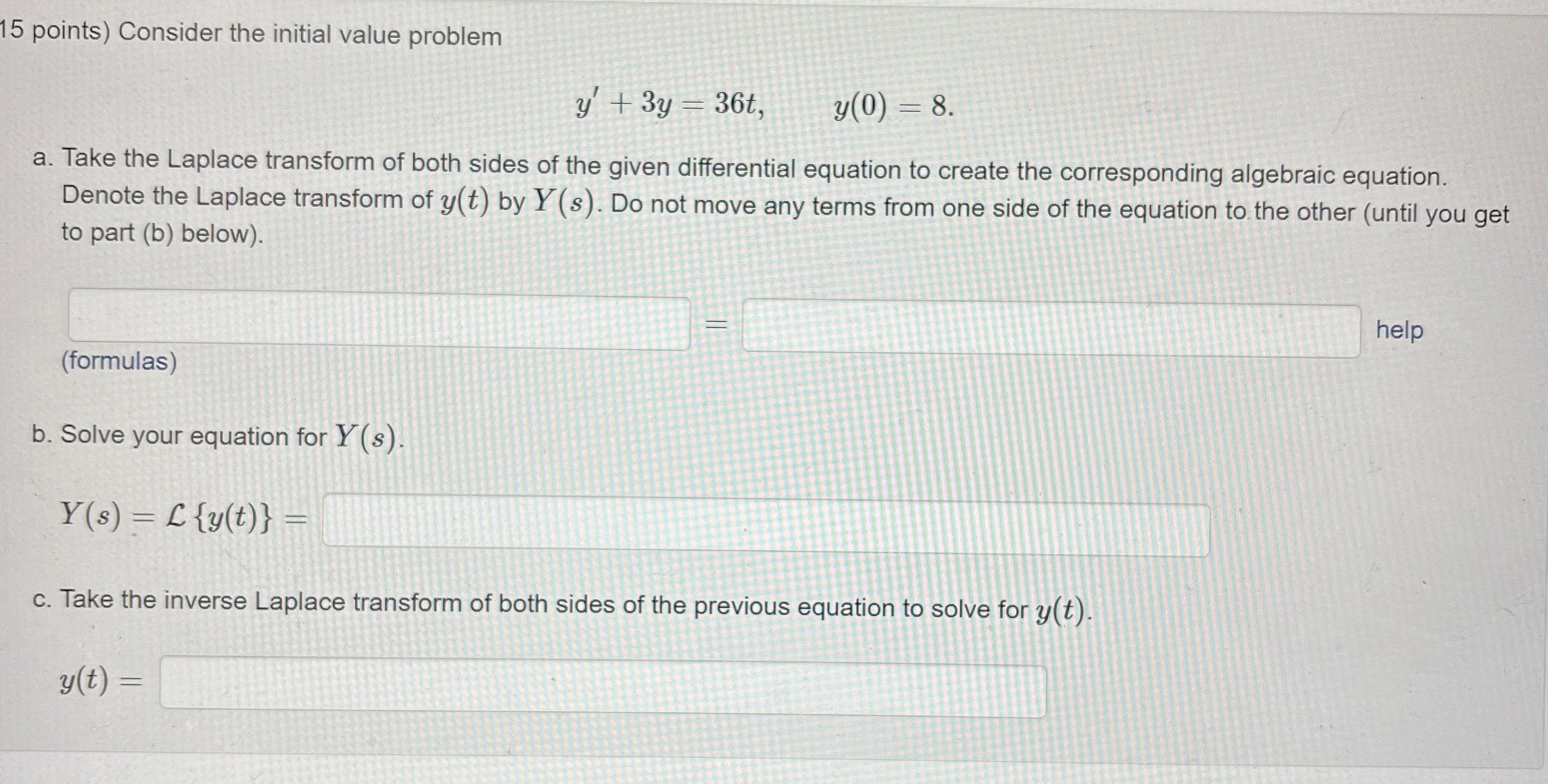 Solved 15 ﻿points) ﻿Consider the initial value | Chegg.com