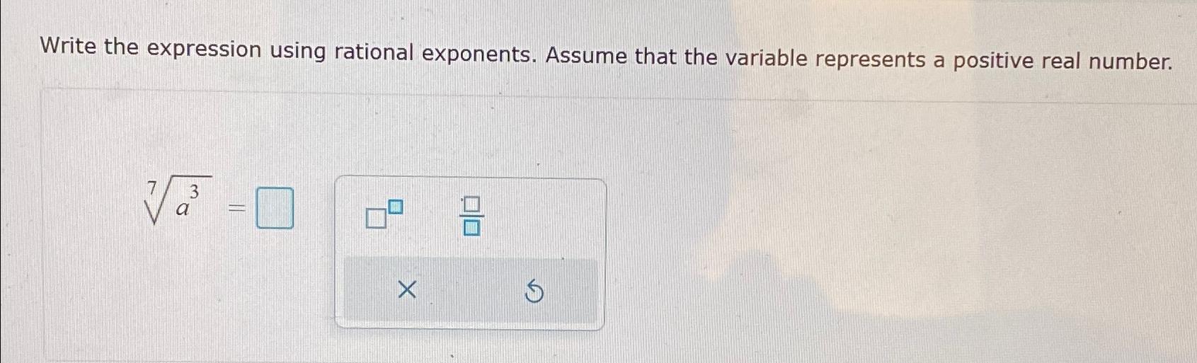 Solved Write the expression using rational exponents. Assume | Chegg.com