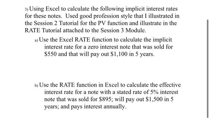Solved 3) Using Excel to calculate the following implicit | Chegg.com