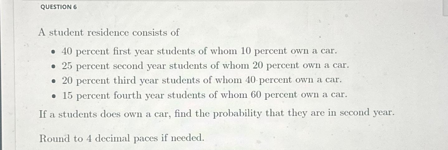 Solved QUESTION 6A student residence consists of40 ﻿percent | Chegg.com