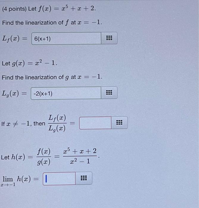 Solved 4 Points Let F X X5 X 2 Find The Linearization Of