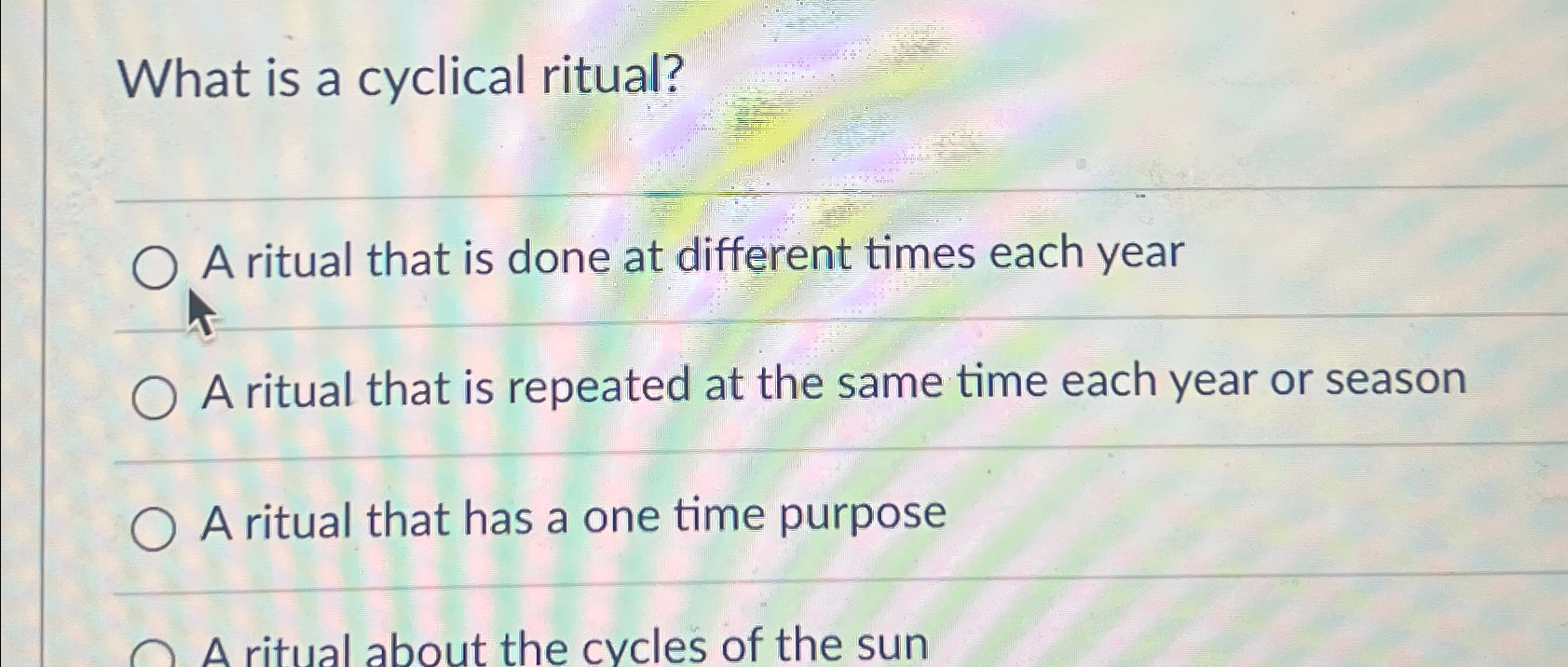 Solved What is a cyclical ritual?A ritual that is done at | Chegg.com
