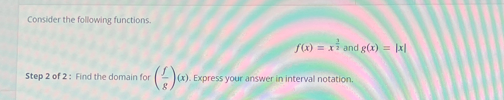 Solved Consider the following functions.f(x)=x32 ﻿and | Chegg.com