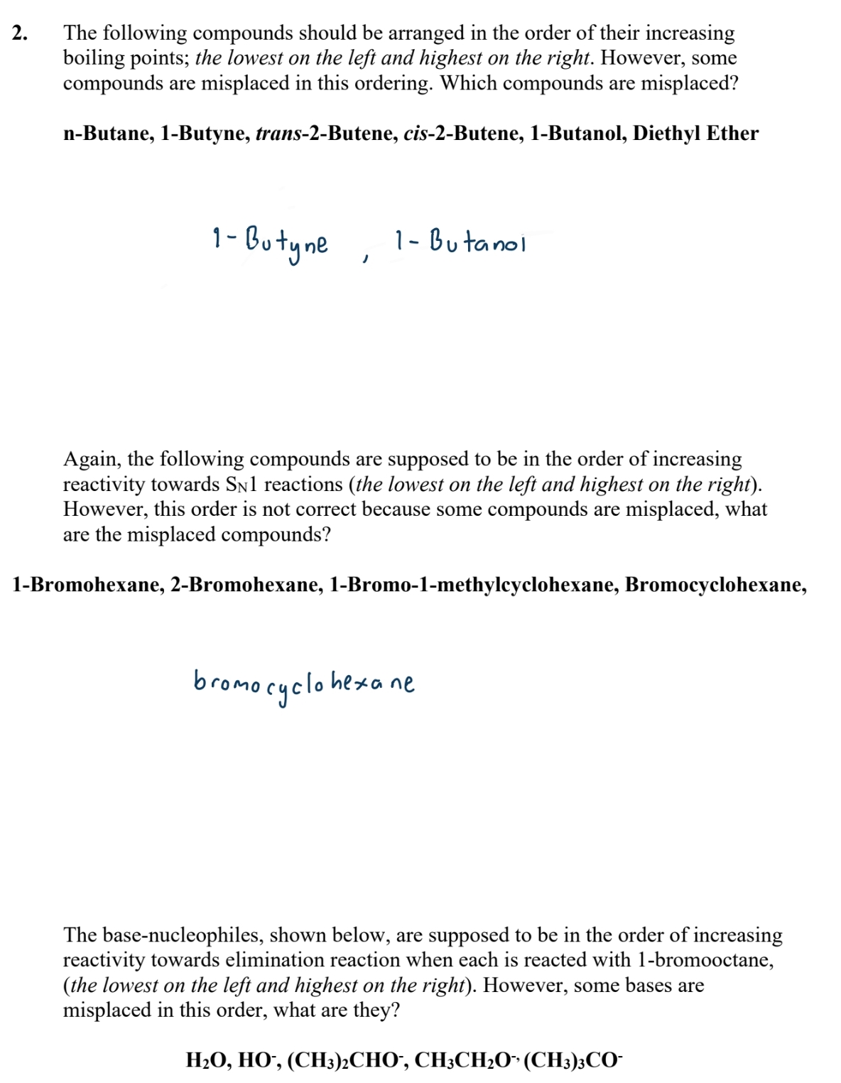 Solved The following compounds should be arranged in the | Chegg.com