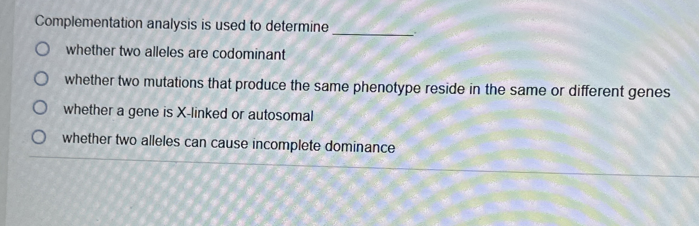 Solved Complementation analysis is used to determinewhether | Chegg.com