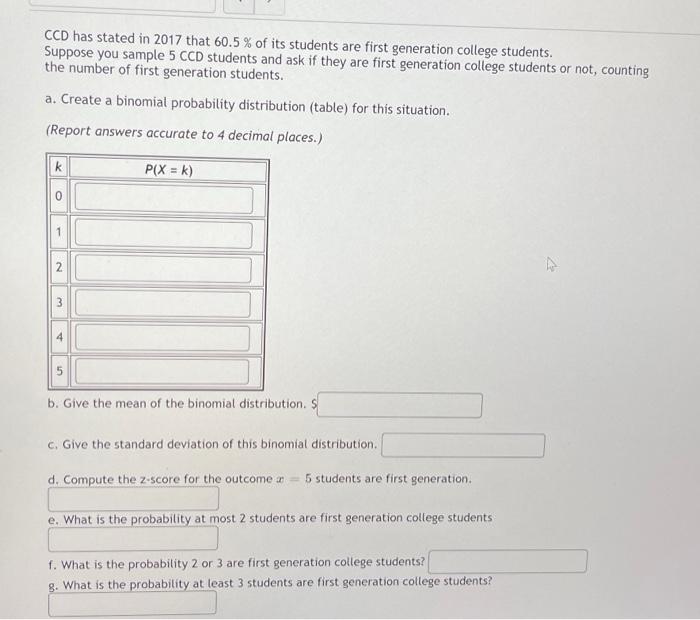 Solved CCD has stated in 2017 that 60.5% of its students are | Chegg.com