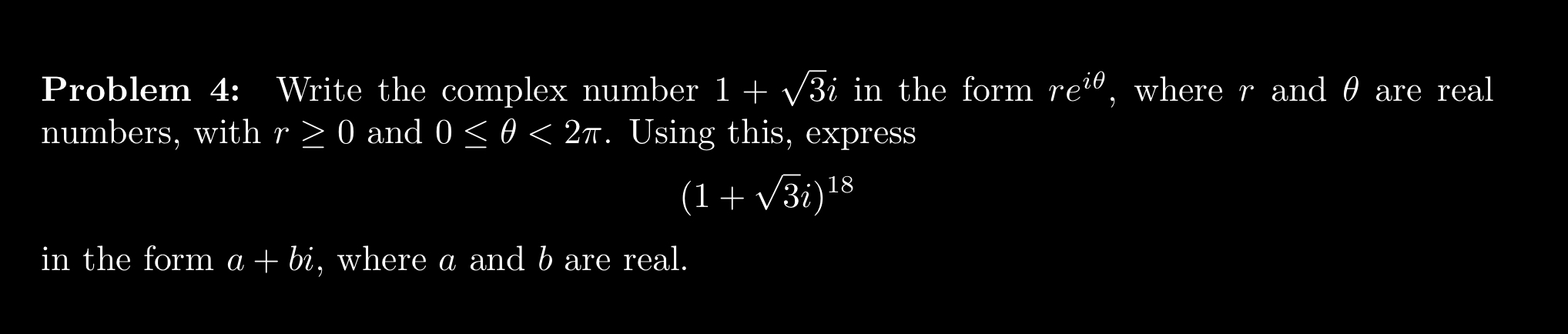 Solved Problem 4: Write the complex number 1+32i ﻿in the | Chegg.com