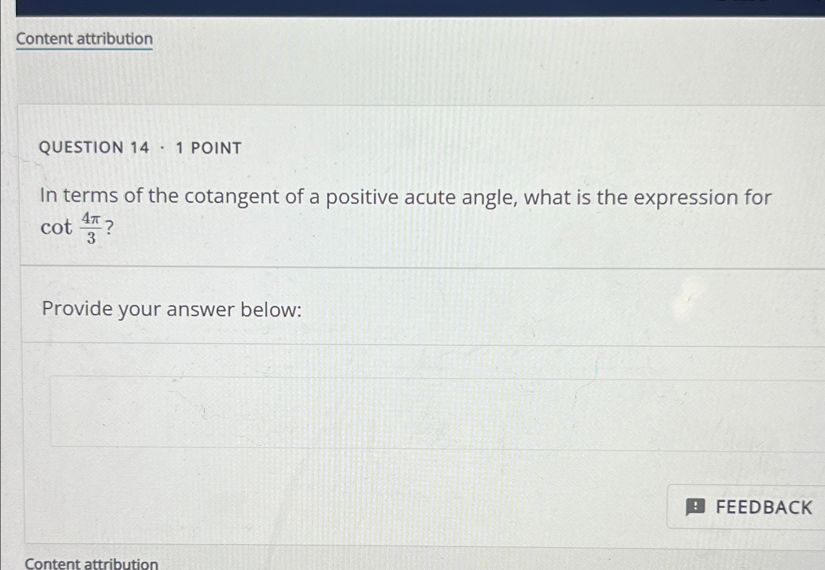 Solved Content attributionQUESTION 14 - 1 POINTIn terms of | Chegg.com Solved Content attributionQUESTION 14 - 1 POINTIn terms of | Chegg.com