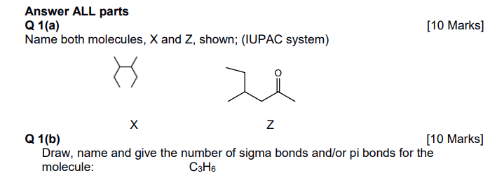 Solved Answer ALL partsQ 1 (a)[10 ﻿Marks]Name both | Chegg.com