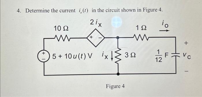 Solved 4. Determine the current io(t) in the circuit shown | Chegg.com