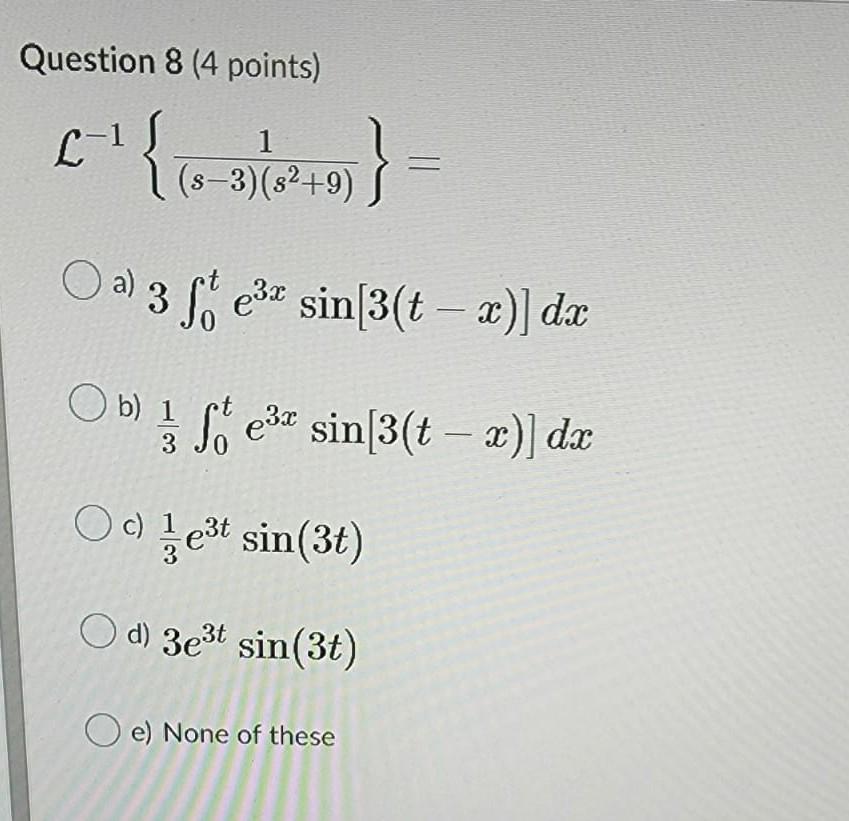 Solved Question 8 (4 points) { 1 (8-3)(32+9) - S C'{} 69 Oa) | Chegg.com