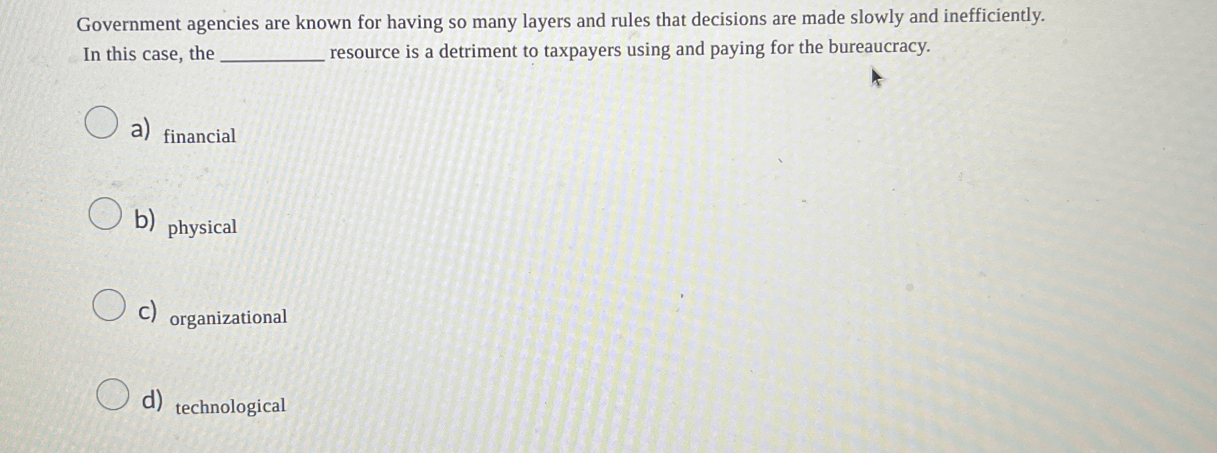 Solved Government agencies are known for having so many | Chegg.com