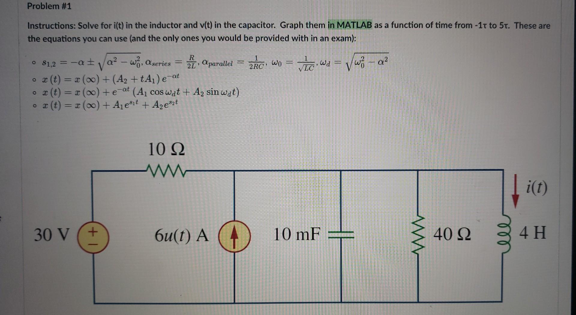 Solved Instructions: Solve for i(t) in the inductor and v(t) | Chegg.com
