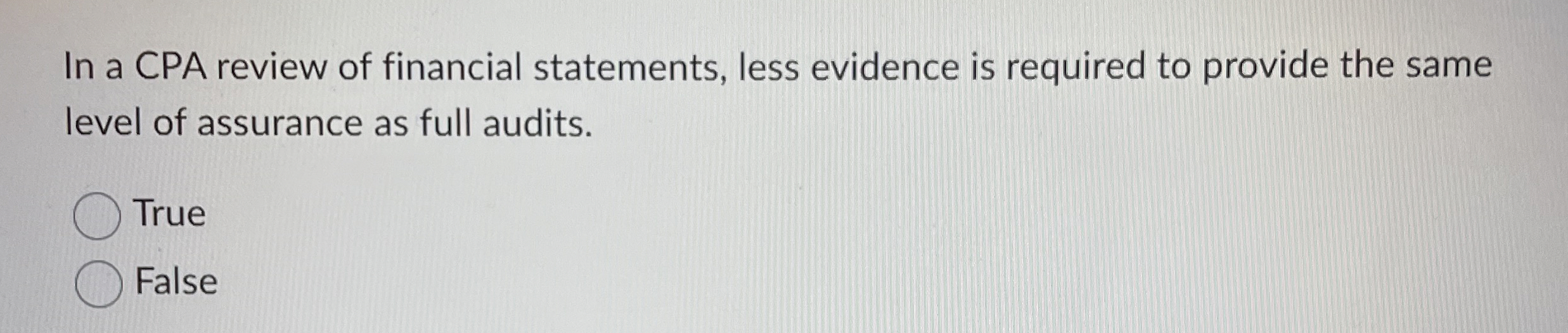 Solved In a CPA review of financial statements, less | Chegg.com