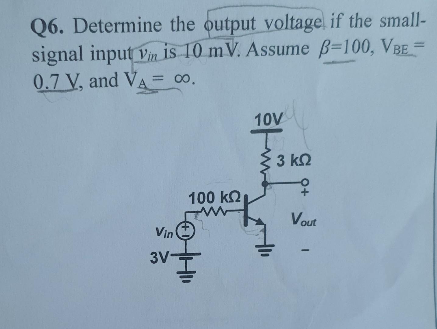 Solved Q6. Determine the output voltage if the smallsignal | Chegg.com