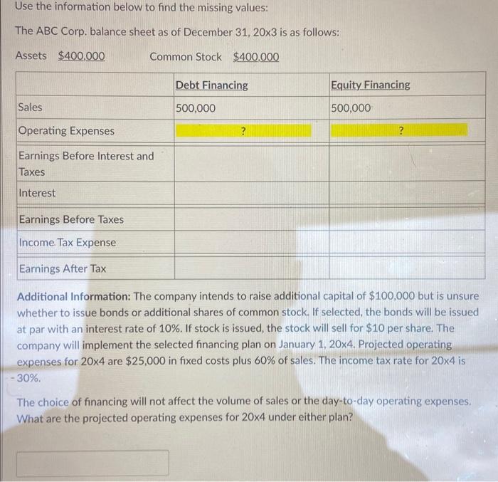 Solved Use the information below to find the missing values: | Chegg.com