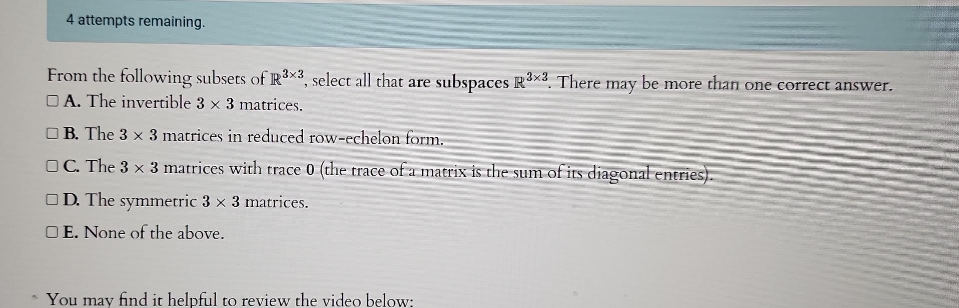 Solved 4 ﻿attempts remaining.From the following subsets of | Chegg.com