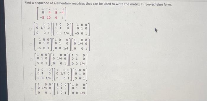 Solved Find a sequence of elementary matrices that can be | Chegg.com
