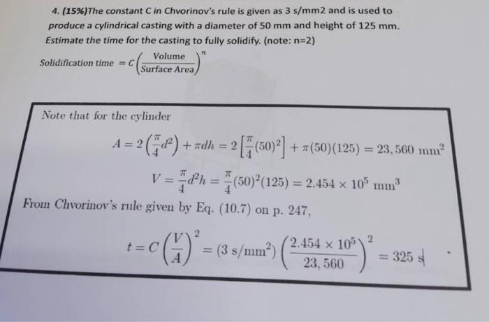 Solved 4. (15\%)The constant C in Chvorinov's rule is given | Chegg.com