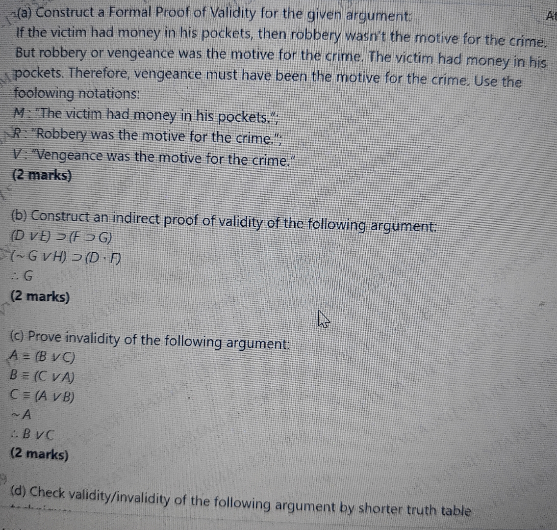 Solved (a) ﻿Construct a Formal Proof of Validity for the | Chegg.com