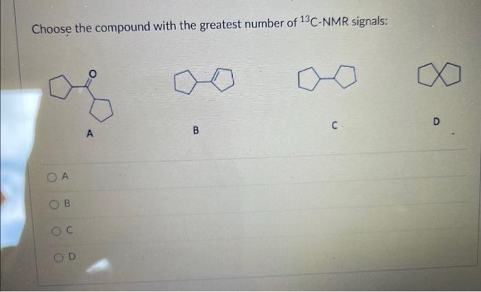 Solved Choose the compound with the greatest number of | Chegg.com