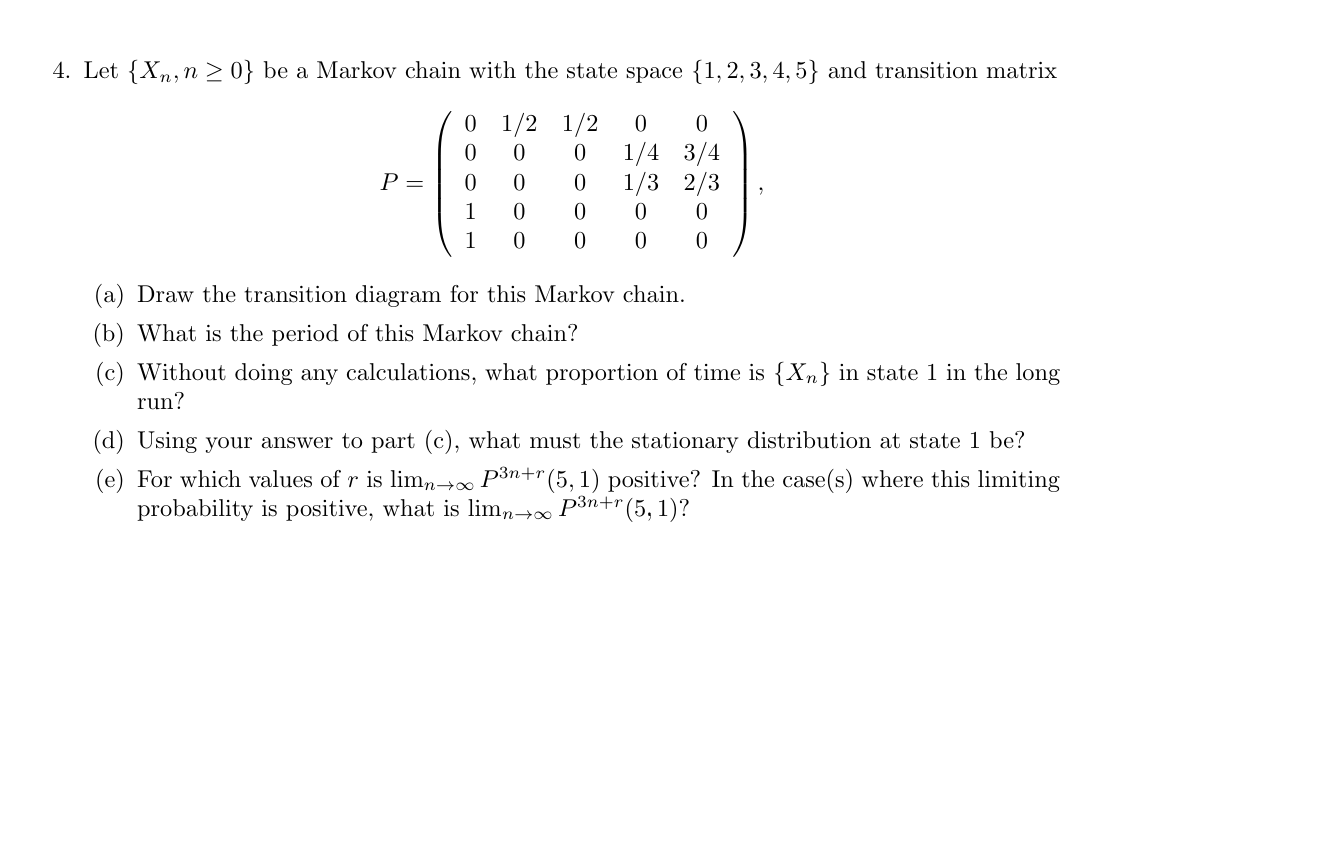 Solved Let {xn,n≥0} ﻿be a Markov chain with the state space | Chegg.com