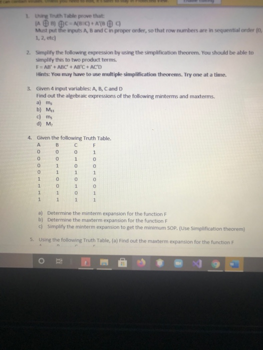 Solved 1. Using Truth Table prove that: A B C = A(BC) + N789 | Chegg.com