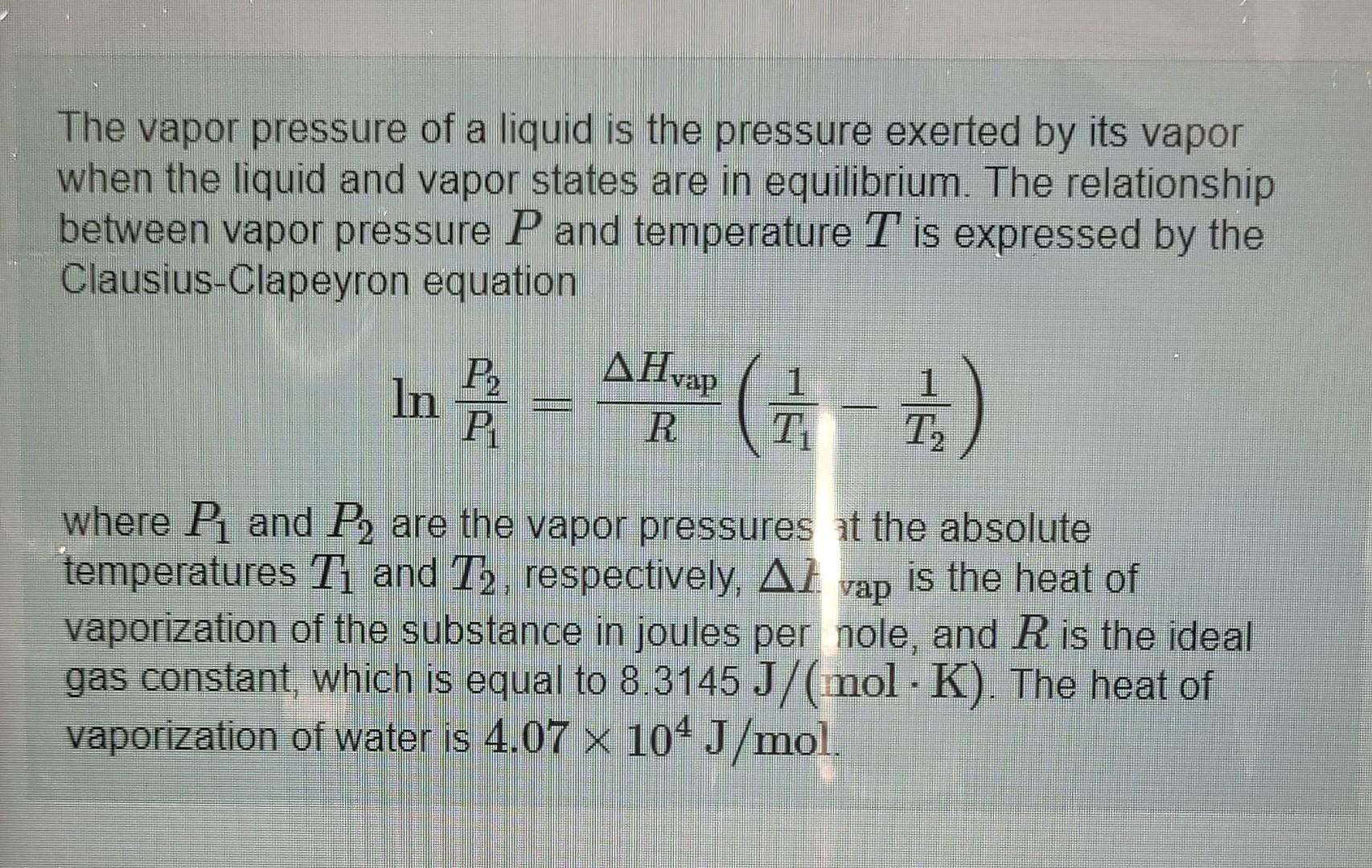 Solved The vapor pressure of a liquid is the pressure | Chegg.com