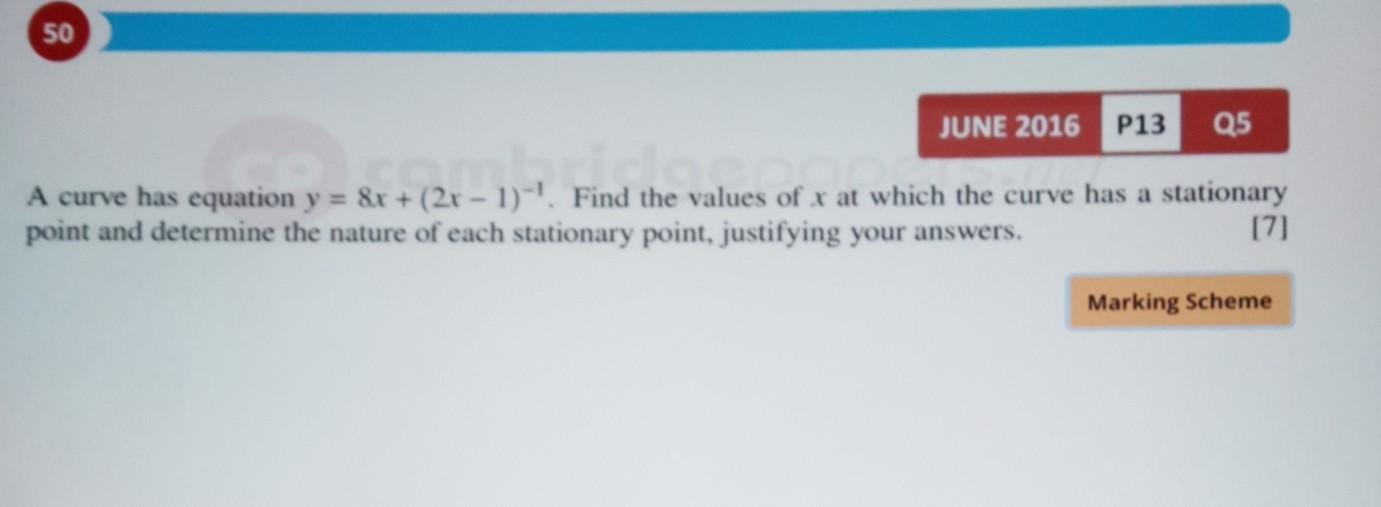Solved A curve has equation y=8x+(2x−1)−1. Find the values | Chegg.com