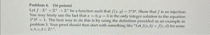 Solved Problem 4. (16 points) Let f:Z4×Z+→Z+be a function | Chegg.com