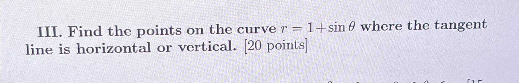 Solved Find the points on the curve r=1+sinθ ﻿where the | Chegg.com