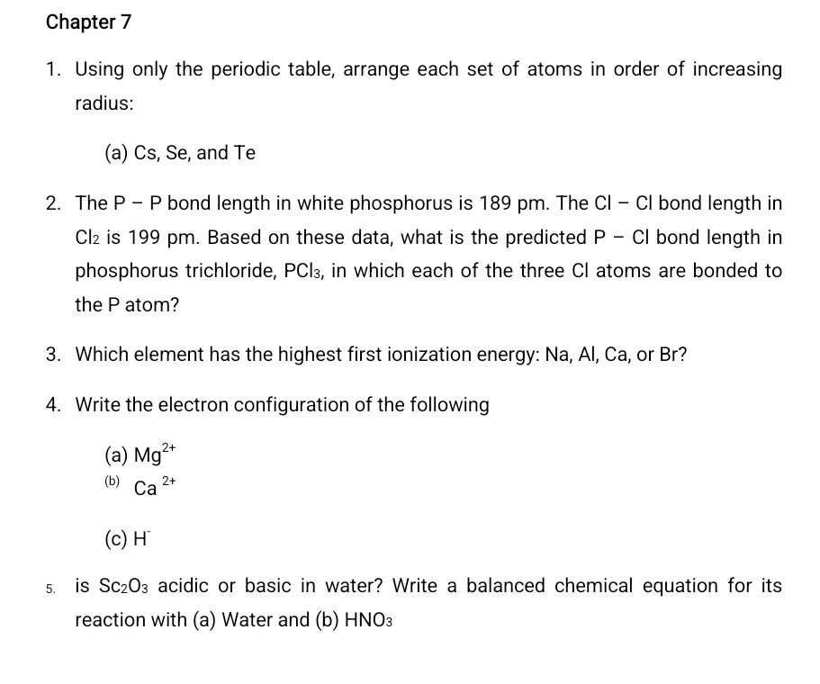 Solved Chapter 7Using only the periodic table, arrange each | Chegg.com