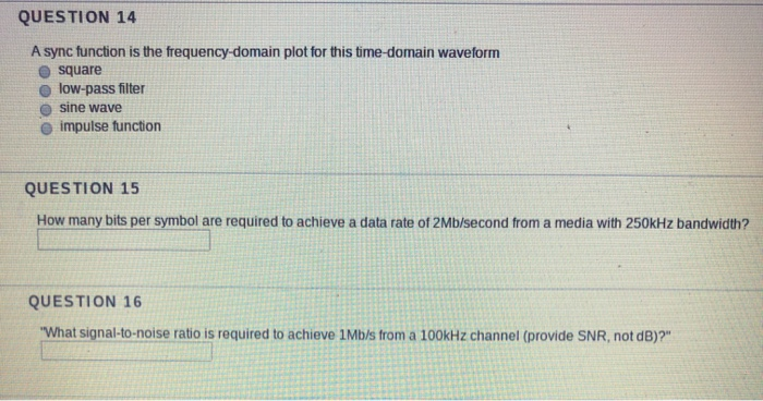 Solved QUESTION 14 A sync function is the frequency-domain | Chegg.com