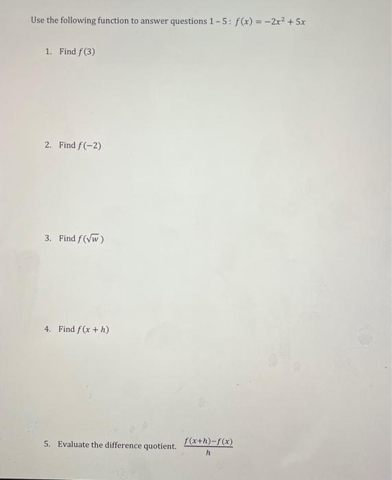Solved Use the following function to answer questions | Chegg.com